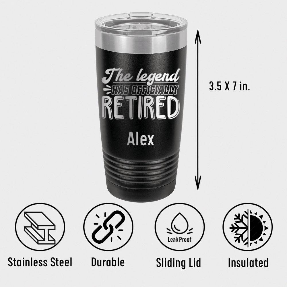 Retirement Tumbler With The Legend Has Retired Design - Groovy Guy Gifts